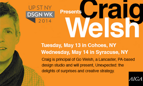 DSGN WK :: Craig Welsh, Cohoes | AIGA Upstate New York